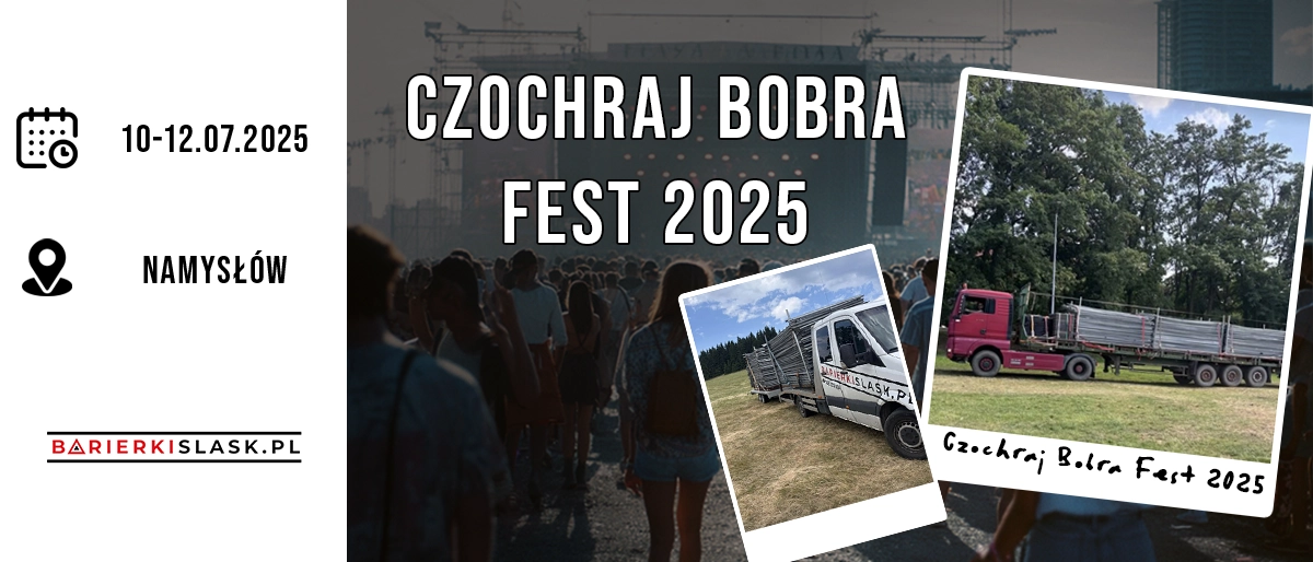 Czochraj Bobra Fest 2025 - Barierki Śląsk